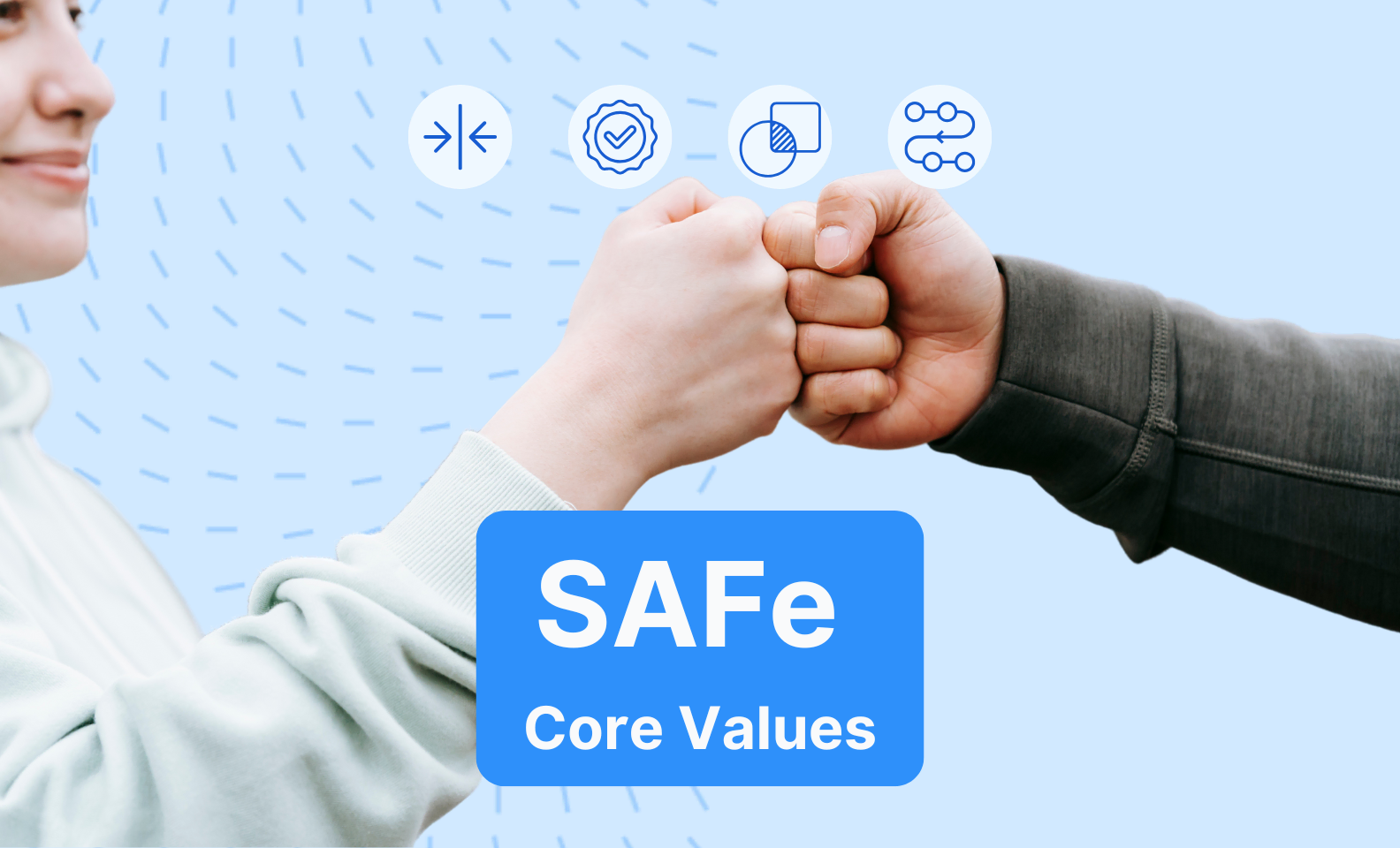 Master Safe Core Values For Agile Excellence